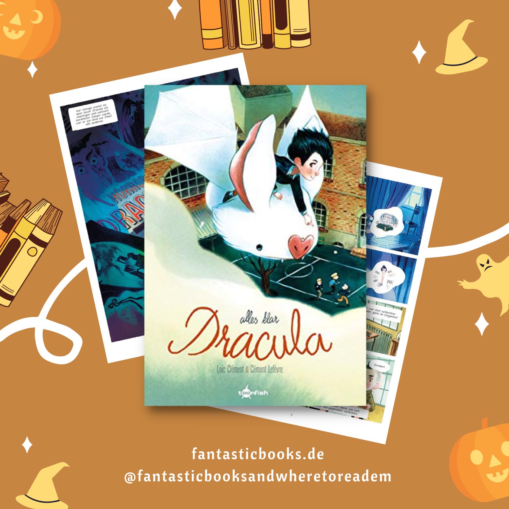 Booktober | Alles klar, Dracula von Loïc Clément & Clément Lefèvre ...