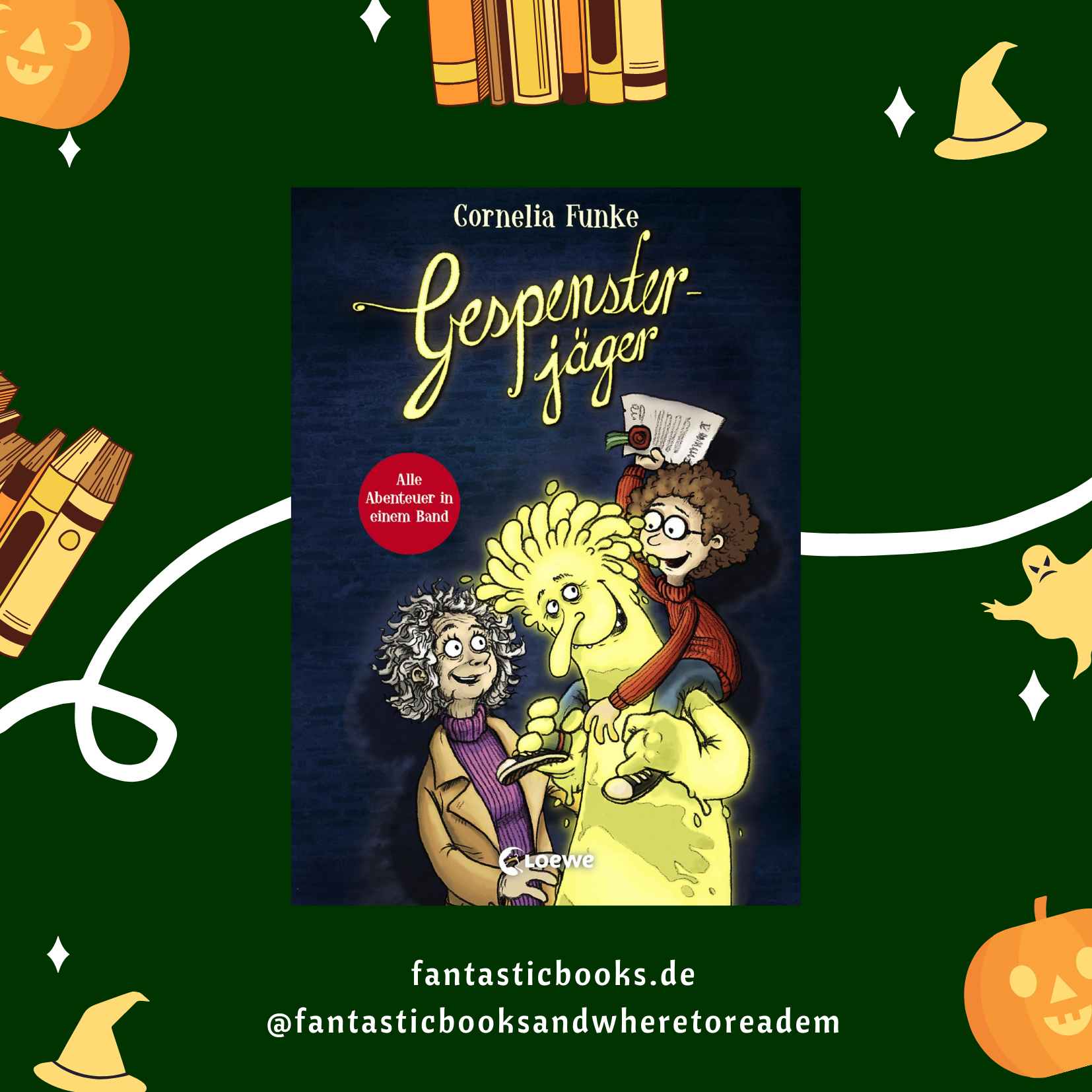 Booktober | Gespensterjäger von Cornelia Funke - geeksantiques.de